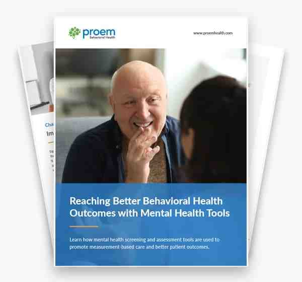 eBook: Mental Health Tools to Reach Better Behavioral Health Outcomes